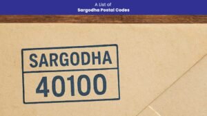 A List of Sargodha Postal Codes - Silver City