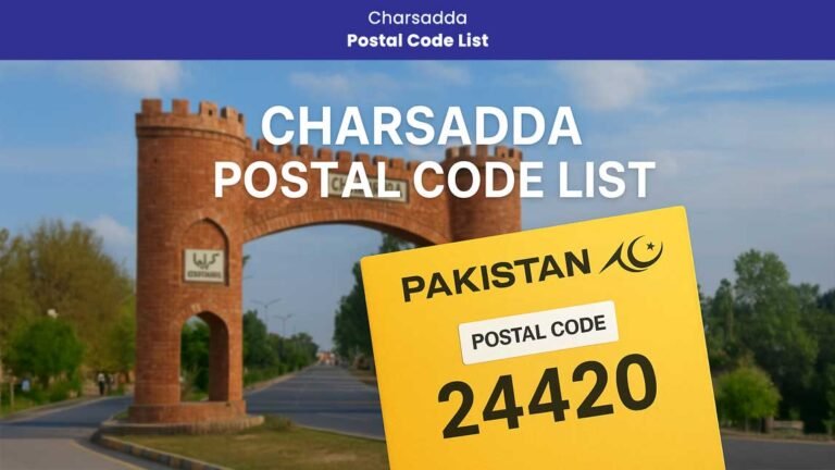 Complete Charsadda Postal Code List 2025 | All Areas ZIP Codes KPK Pakistan